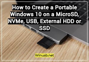 How to Create a Portable Windows 10 (Windows To Go)